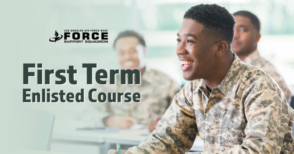 FTEC – First Term Enlisted Course | Los Angeles Air Force Base