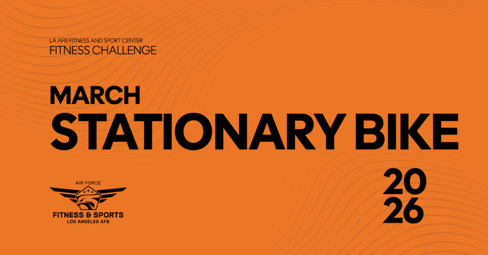 March Fitness Challenge: Stationary Bike | Los Angeles Air Force Base